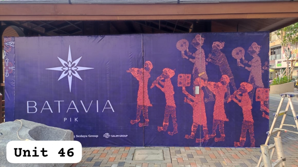 Hoarding Banner Unit 46 | Batavia PIK | Pantai Indah Kapuk - CIMKO GROUP